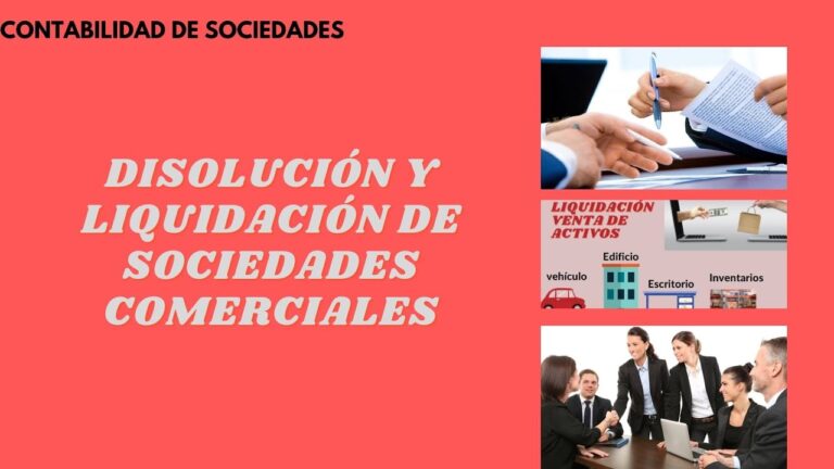 Disolución y Liquidación de Sociedades: Caso Práctico y Guía Completa - Mi Financiación